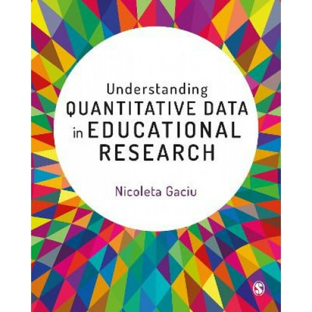 Understanding Quantitative Data in Educational Research - Walmart.ca