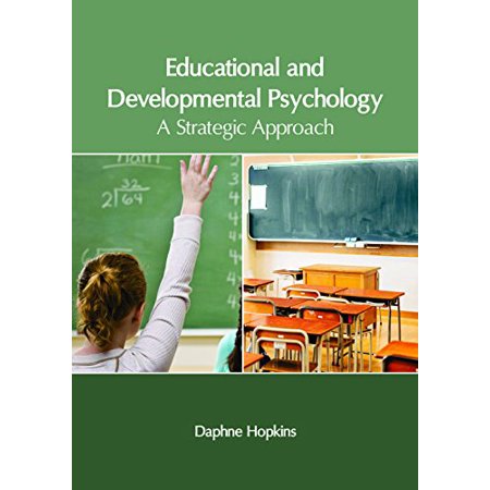Educational and Developmental Psychology: A Strategic Approach ...