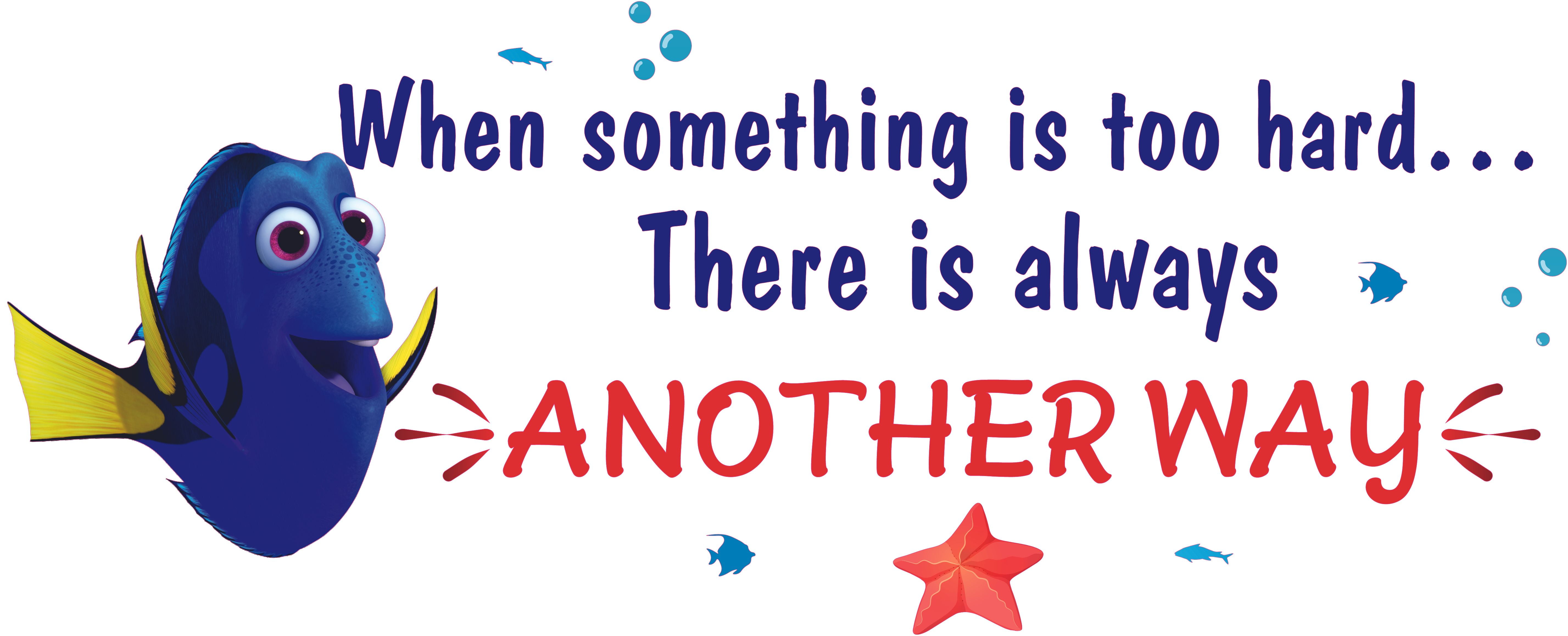 When Something Is Too Hard There Is Always Another Way | 12" x 30 ...