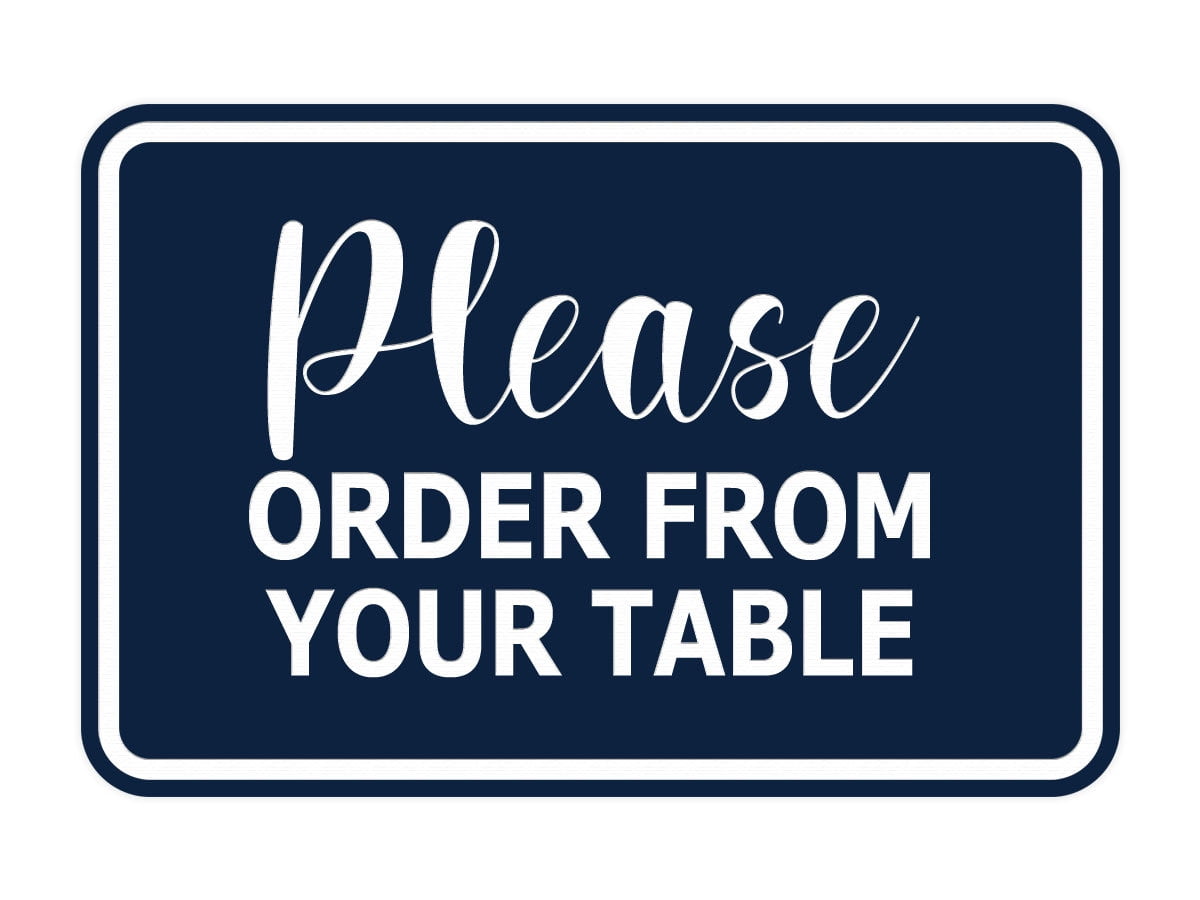 Signs ByLITA Classic Framed, Please Order From Your Table Sign (Navy ...