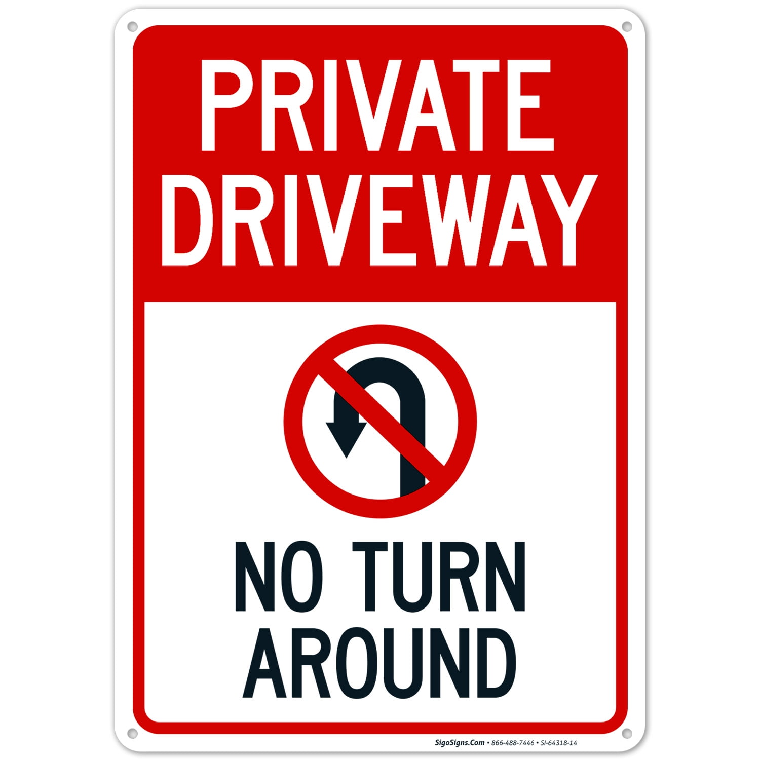 Private Driveway No Turn Around With Symbol Sign, - Walmart.com