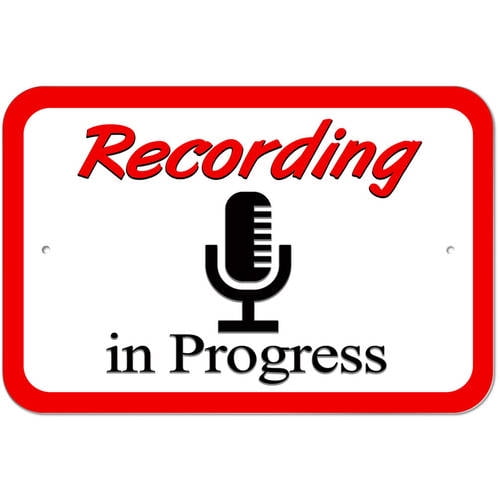 Recording in Progress Microphone Sign - Walmart.com
