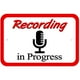 Recording in Progress Microphone Sign - Walmart.com