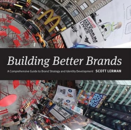 Pre-Owned Building Better Brands: A Comprehensive Guide to Brand ...
