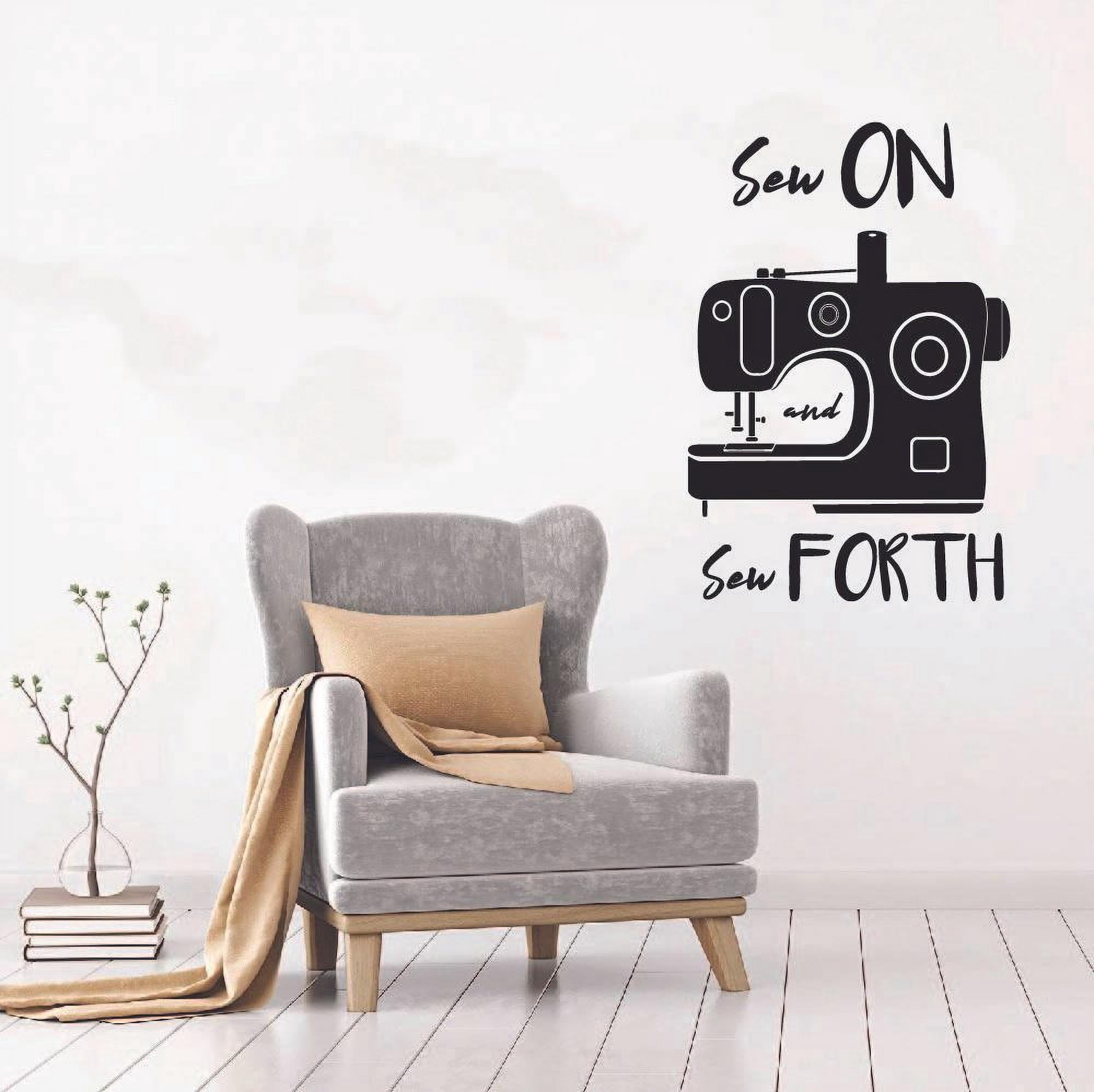 Sew On Sew Forth - Fun Sewing Hobby Sewing Quotes Quote Vinyl Wall Art ...