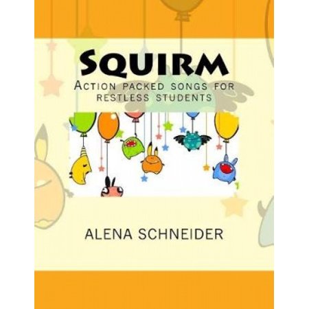 Squirm: Action Packed Songs for Restless Students | Walmart Canada