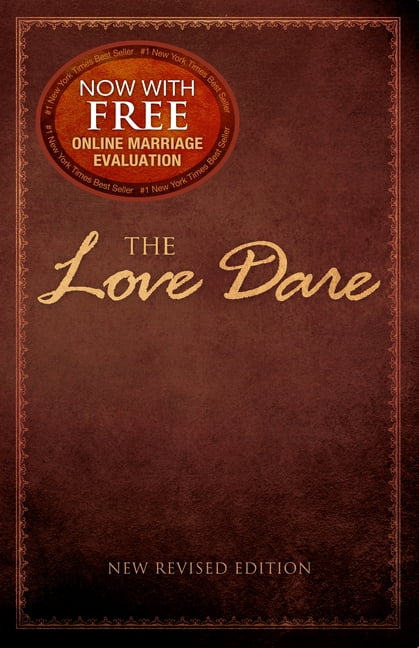 The Love Dare : Now with Free Online Marriage Evaluation (Paperback ...