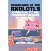 Never Touch an Axolotl! (Hardcover) - Walmart.com