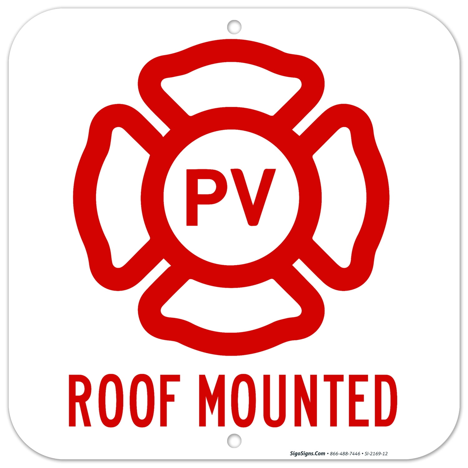 PV Roof Mounted Sign, 12x12 Aluminum - Walmart.com