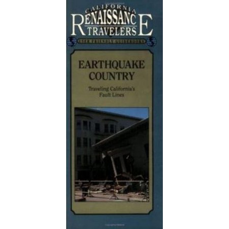 Earthquake Country: Traveling California's Fault Lines (American ...