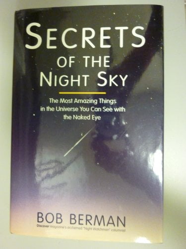 Pre-Owned Secrets of the Night Sky: The Most Amazing Things in the ...