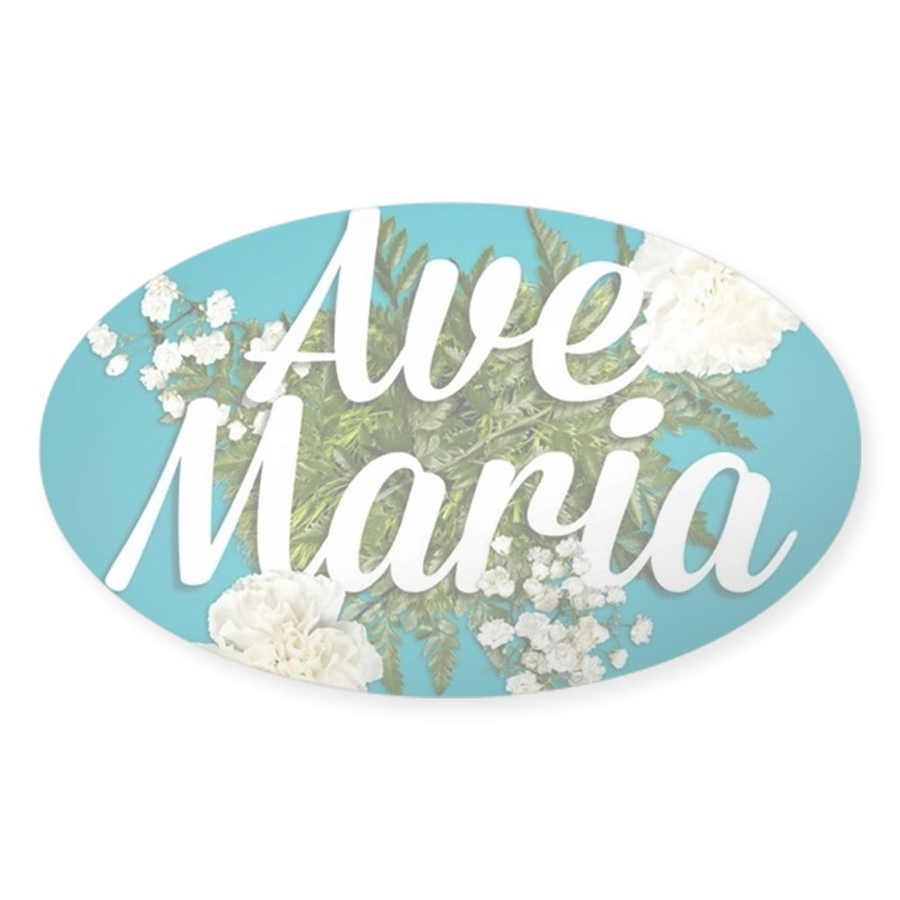 CafePress - Ave Maria Sticker - Sticker (Oval) - Walmart.com