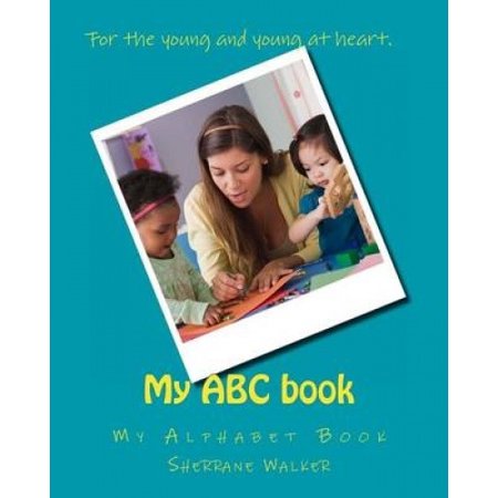 My ABC Book: The Alphabet Book | Walmart Canada