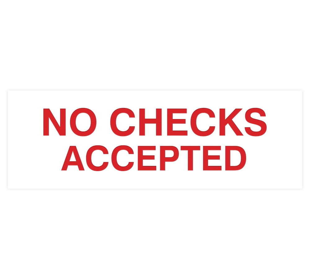 No Checks Accepted Sign