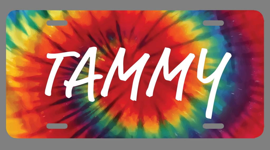 Tammy Name Tie Dye Style License Plate Tag Vanity Novelty Metal | UV ...