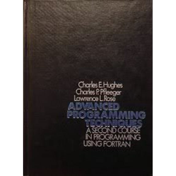 Pre-Owned Advanced Programming Techniques: A Second Course in ...