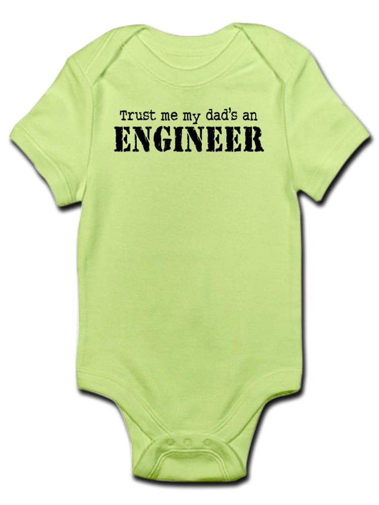 CafePress - Trust Me My Dad's An Engineer Infant Bodysuit - Baby Light ...