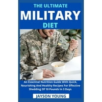 Military Diet: A Beginner's Step-by-Step Guide With Recipes, (Paperback ...