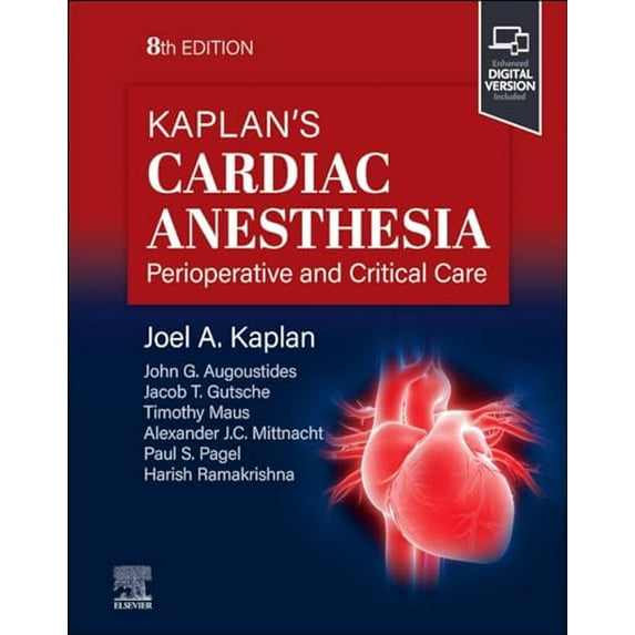 Pre-Owned Kaplan's Cardiac Anesthesia: Perioperative and Critical Care ...