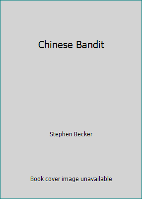 Chinese Bandits