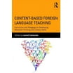 Content-Based Foreign Language Teaching: Curriculum and Pedagogy for ...