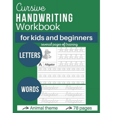 Cursive Handwriting Workbook: For Beginners. 2-in-1 Writing Practice ...