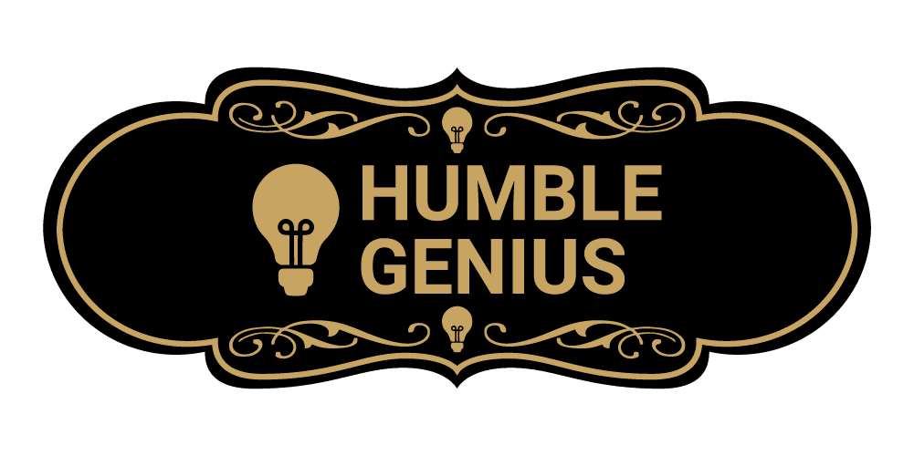 Designer Humble Genius Sign (Black Gold) - Medium - Walmart.com