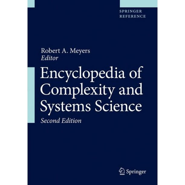 Encyclopedia of Complexity and Systems Science (Edition 2) (Hardcover ...