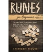 Elder Futhark Runes: Unlocking Rune Divination, Norse Magic, Spells ...