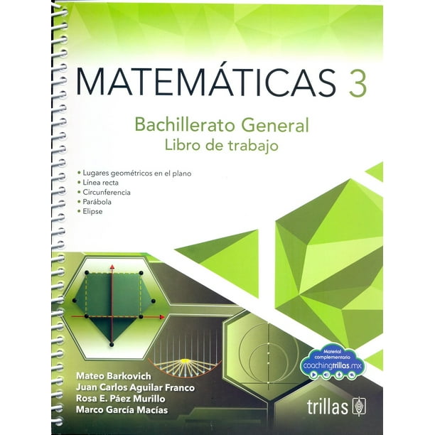 MATEMATICAS 3 LIBRO DE TRABAJO PARA EL BACHILLERATO GENERAL EDITORIAL ...