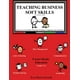 Teaching Business Soft Skills: Teaching Business Soft Skills ...