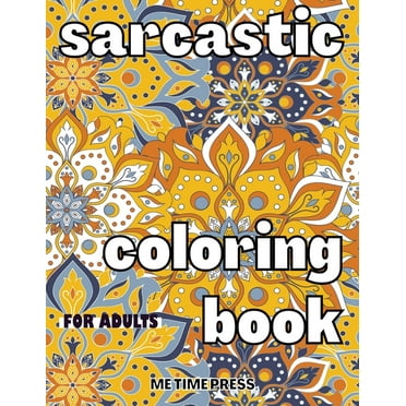 Sorry I'M Awkward Sorry: Funny Sarcastic Coloring pages For Adults ...