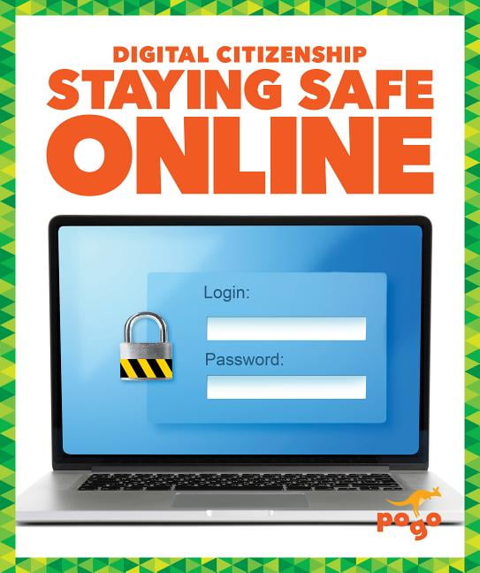 Digital Citizenship: Staying Safe Online (Hardcover) - Walmart.com