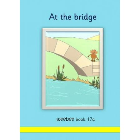 At the bridge: weebee Book 17a (3a) | Walmart Canada