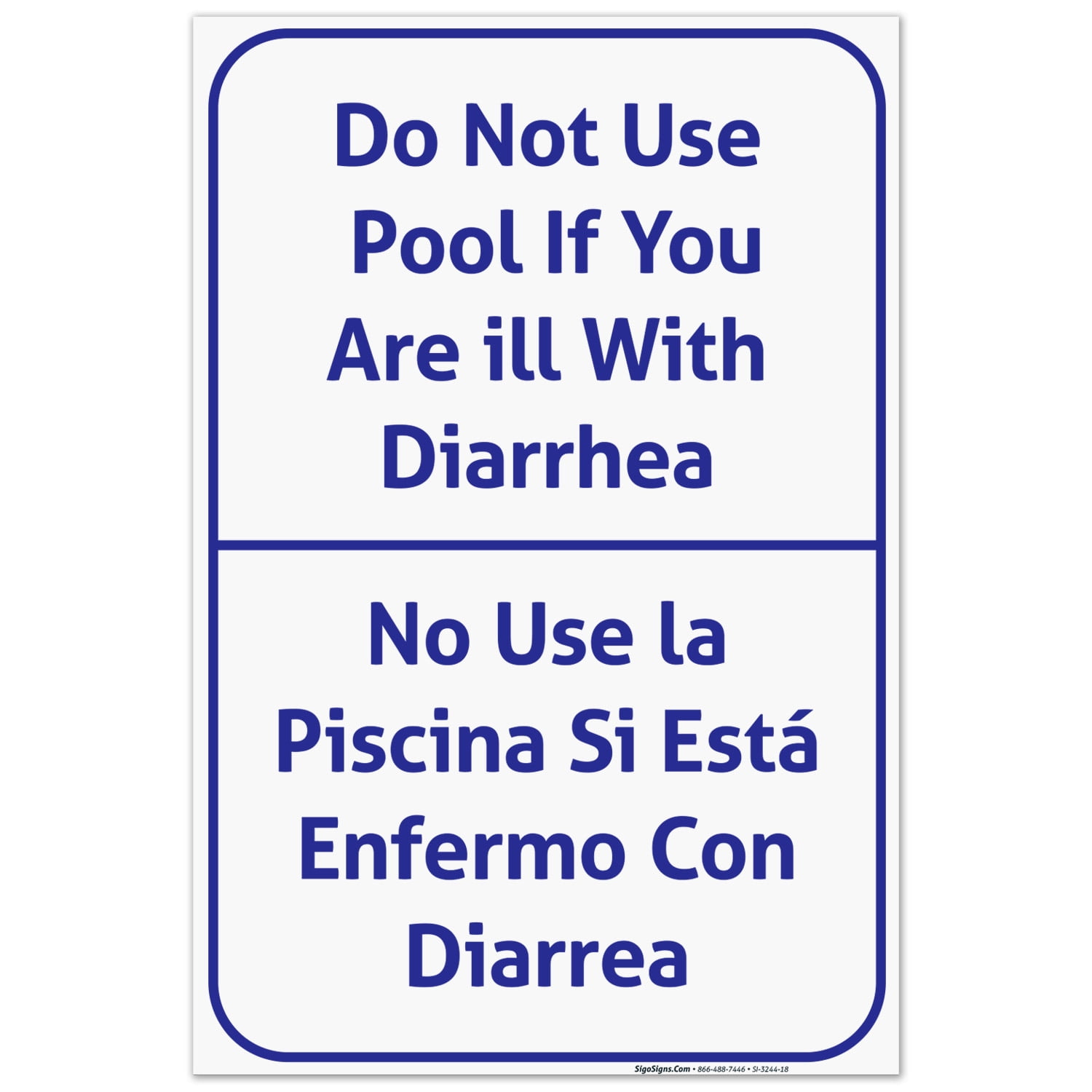 Do Not Use Pool If You Are Ill With Diarrhea Bilingual Sign, - Walmart.com