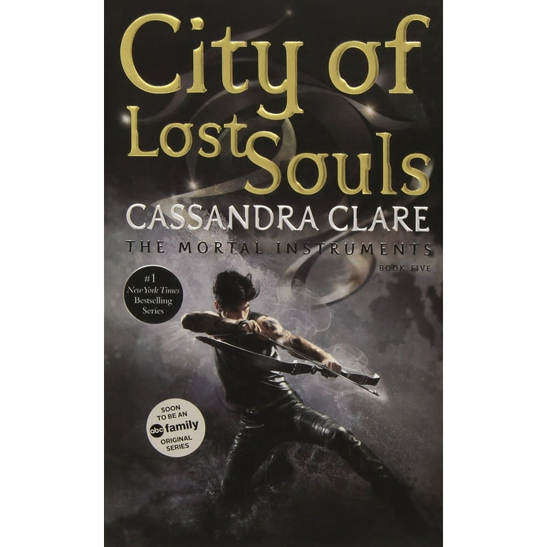 Cassandra Clare City Of Lost Souls