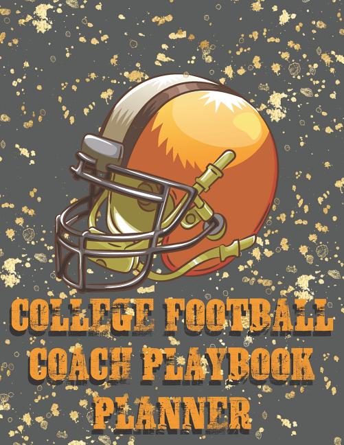 College Football Coach Playbook Planner: Coaching Handbook with Blank ...
