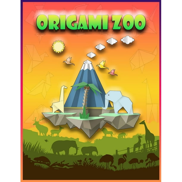 Origami Zoo : How to Make Origami Animals - The Great Big Easy ORIGAMI ...