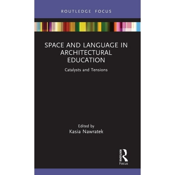 Routledge Focus on Design Pedagogy Progressive Studio Pedagogy ...