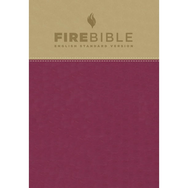 ESV Fire Bible, Flexisoft (LeatherLike, Tan/Berry, Red Letter): English ...