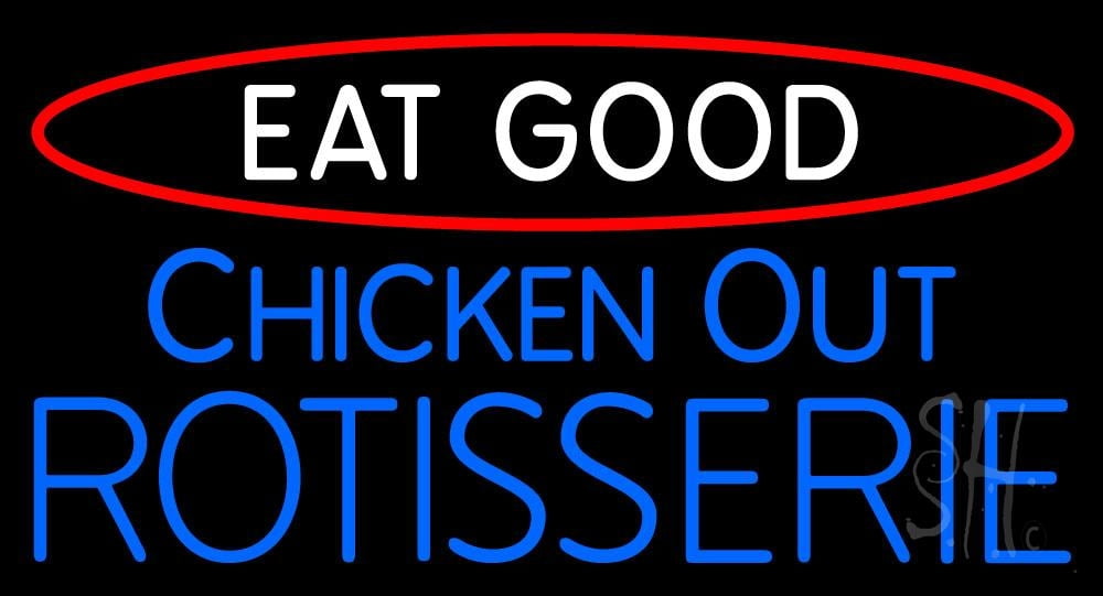 Chicken Out Rotisserie LED Neon Sign 13 x 24 - inches, Clear Edge Cut ...