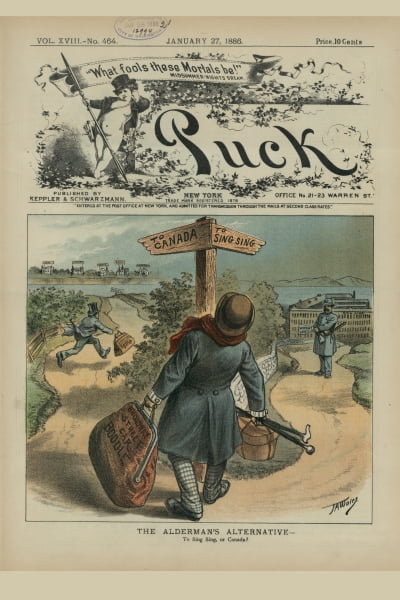 Print: The Alderman's Alternative - To Sing Sing, Or Canada?, 1886 ...