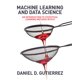 Machine Learning and Data Science : An Introduction to Statistical ...
