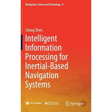 Radar, Sonar and Navigation: Fundamentals of Inertial Navigation Systems and Aiding (Hardcover ...