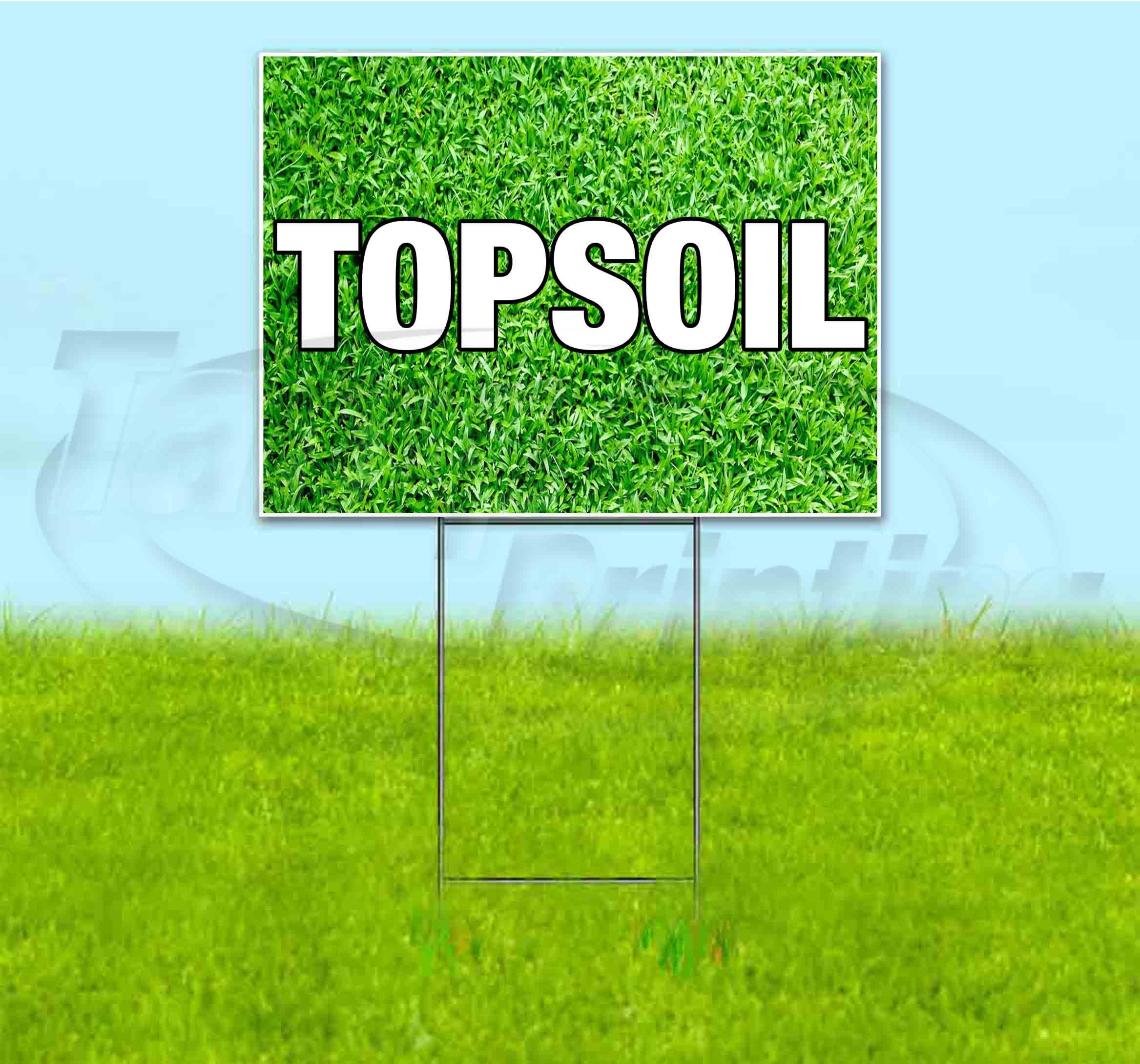 Topsoil (18" x 24") Yard Sign, Includes Metal Step Stake - Walmart.com