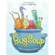 Bug Soup (Paperback) - Walmart.com