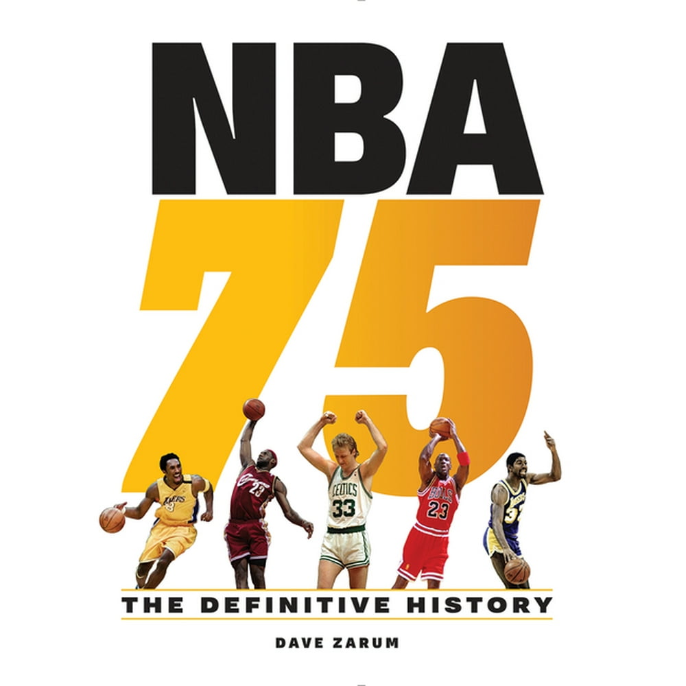 NBA 75: The Definitive History (Hardcover) - Walmart.com - Walmart.com