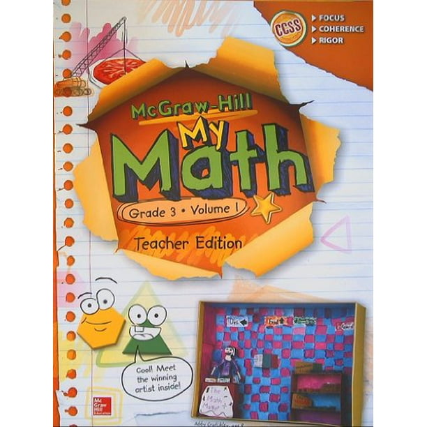 McGraw-Hill My Math, Grade 3 Volume 1, Teacher Edition, CCSS Common ...