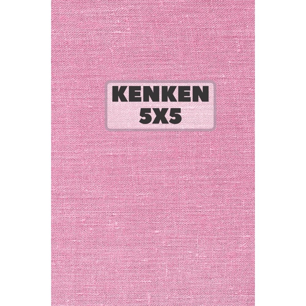 Kenken 5x5 Can You Solve It Paperback Walmart Walmart kenken-5x5-can-you-solve-it-paperback-walmart-walmart