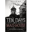 Ten Days in a Mad-House, (Paperback) - Walmart.com